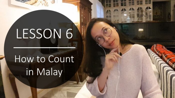 Speak Malay Like a Local – Lesson 6 : Numbers / How to Count in Malay ...